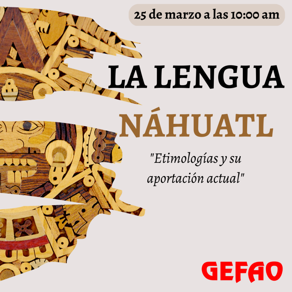 Conferencia: La lengua Náhuatl